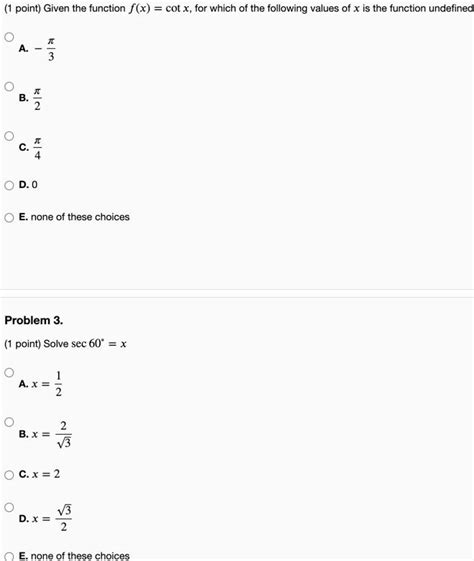 solved 1 point given the function f x cotx for which