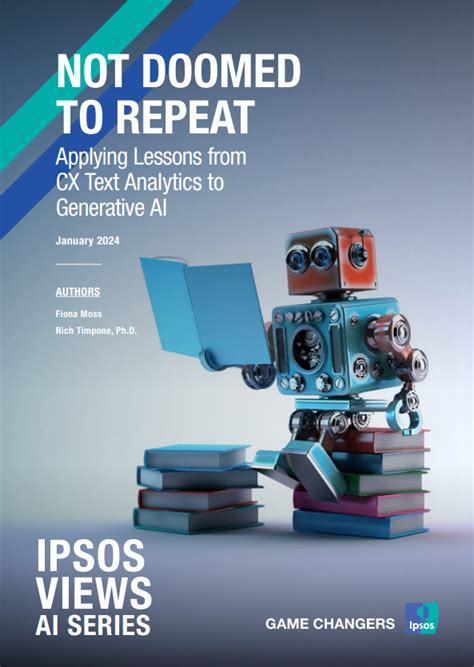 applying lessons from cx text analytics to generative ai ipsos