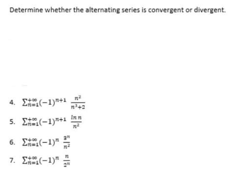 solved determine whether the alternating series is convergent or