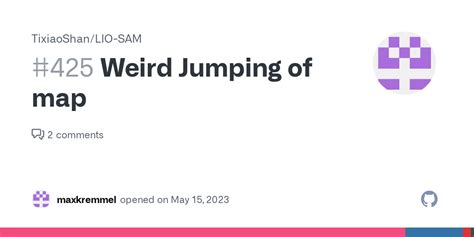 Weird Jumping Of Map · Issue 425 · Tixiaoshanlio Sam · Github