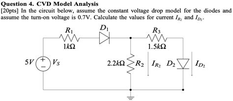 Question CVD Model Analysis Pts In The Circuit Below Assume Th