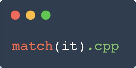 Show Hn Matchit A C17 Pattern Matching Library With Lots Of Good Stuffs Rhypeurls