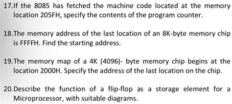 solved 17 if the 8085 has fetched the machine code located at the