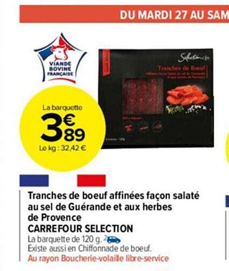 Promo Tranches De Bœuf Affinées Façon Salaté Au Sel De Guérande Et Aux