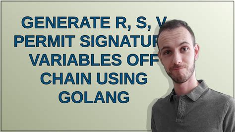 Ethereum Generate R S V Permit Signature Variables Off Chain Using