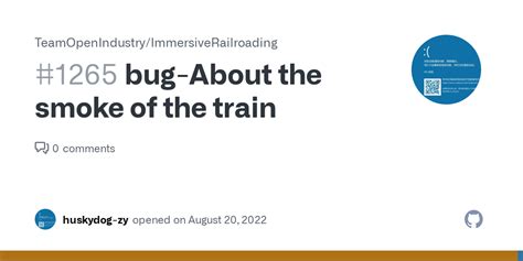 bug about the smoke of the train · issue 1265 · teamopenindustry