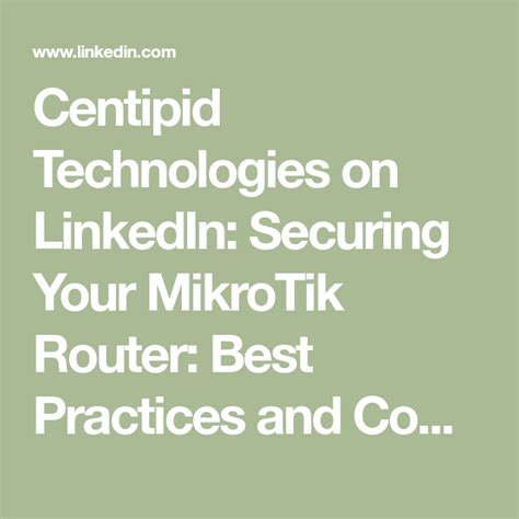 Securing Your Mikrotik Router Best Practices