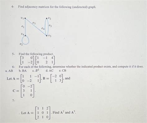 solved 4 find adjacency matrices for the following