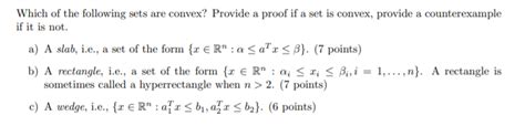 Solved Which Of The Following Sets Are Convex Provide A Chegg Com