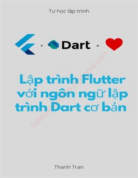 Lập Trình Flutter Với Ngôn Ngữ Lập Trình Dart Cơ Bảnpdf