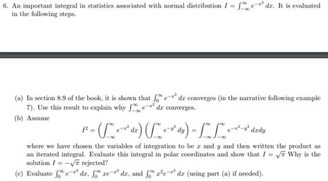 Solved An Important Integral In Statistics Associated Chegg Com