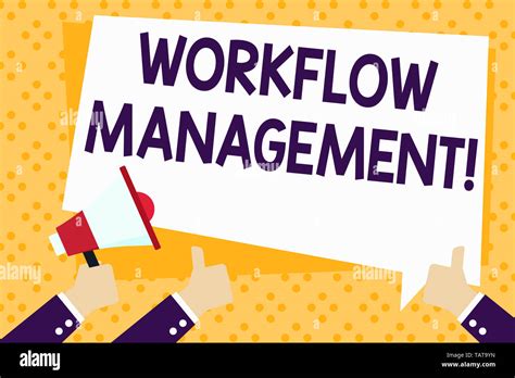 Writing Note Showing Workflow Management Business Concept For The Execution And Automation Of