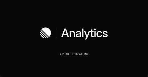 Analytics Integrations Linear