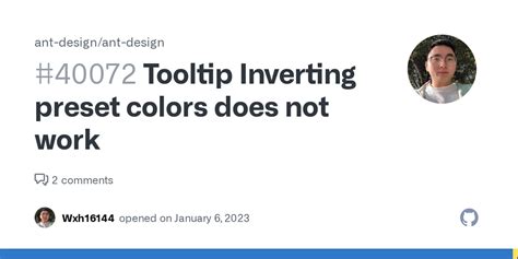 Tooltip Inverting Preset Colors Does Not Work · Issue 40072 · Ant