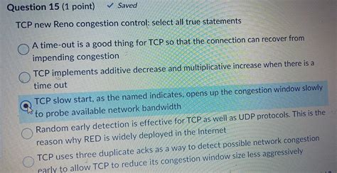 Solved Question 15 1 Point ∨ Saved Tcp New Reno Congestion