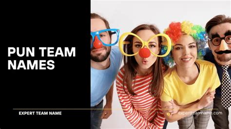 219 Pun Team Names That Will Make You Laugh And Win