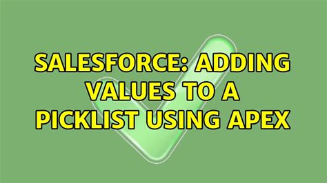 salesforce adding values to a picklist using apex youtube