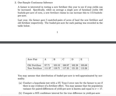 Solved One Sample Continuous Inference A Farmer Is