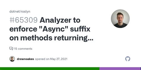 Analyzer To Enforce Async Suffix On Methods Returning Tasks · Issue