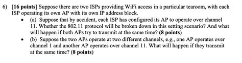 Solved 6 16 Points Suppose There Are Two ISPs Providing Chegg Com