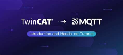 bridging twincat data to mqtt introduction and hands on tutorial by