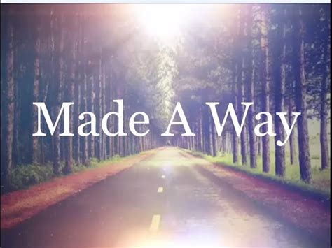 Made A Way Travis Greene Lyrics Chords Chordify