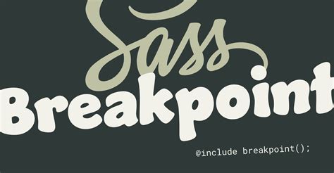 Create Breakpoints And Css Media Queries With Sass And Gerillass