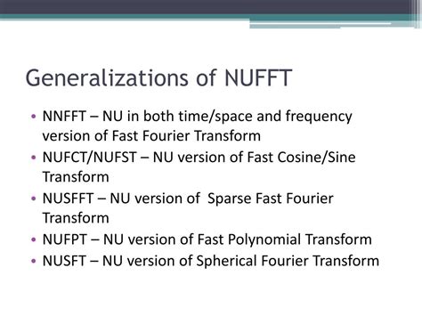 Ppt The Non Uniform Fast Fourier Transform Powerpoint Presentation
