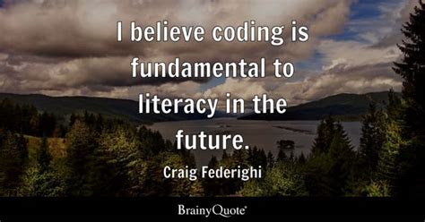 Coding Quotes BrainyQuote