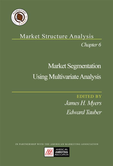 Chapter 6 Market Segmentation Using Multivariate Analysis Marketing