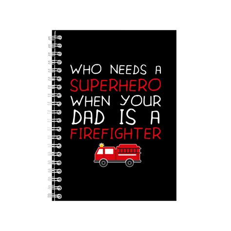 Superhero Firefighter Notebook Dad T Idea Writing Books Notepad