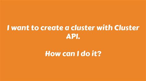 Kubernetes Cluster Api Speaker Deck