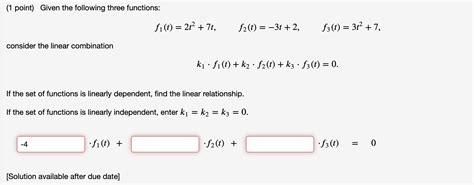 solved 1 point given the following three functions fi t