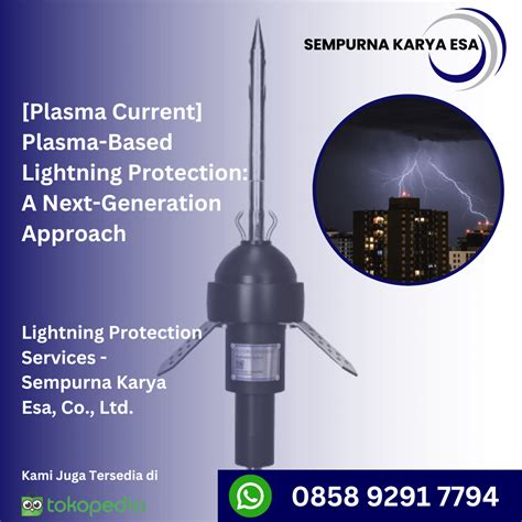 Plasma Current Plasma Based Lightning Protection A Next Generation
