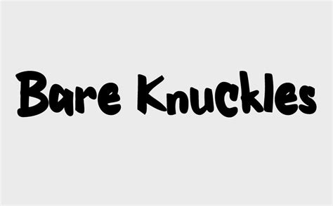 Bare Knuckles Free Font