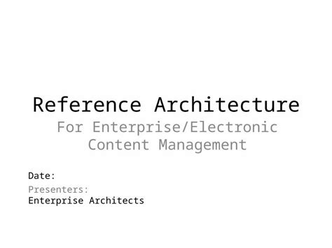 Pptx Reference Architecture Ecm Dokumen Tips