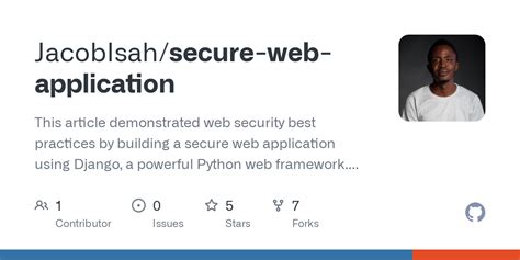 github jacobisah secure web application this article demonstrated
