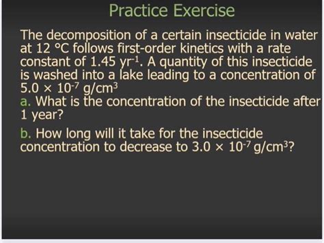[solved] The Decomposition Of A Certain Insecticide In Wat