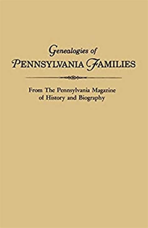 Pre Owned Genealogies Of Pennsylvania Families From The Pennsylvania Magazine Of History And