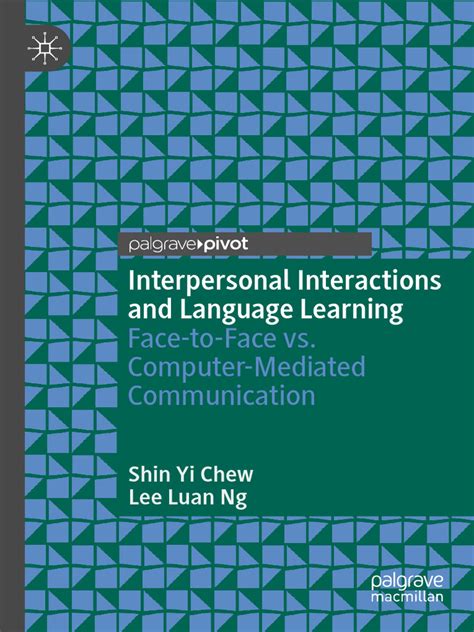 interpersonal interactions and language learning face to face vs
