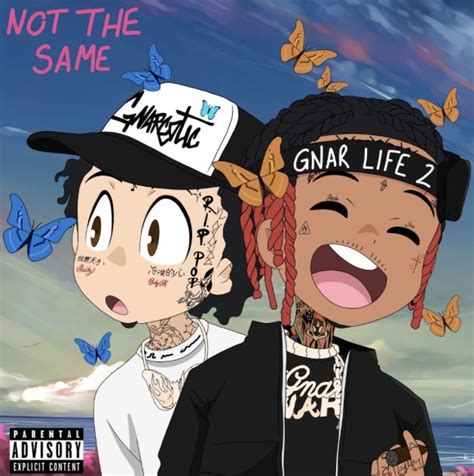 Not The Same [lil Gnar] Ft [lil Skies] Lyrical Lemonade