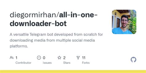 Github Diegormirhanall In One Downloader Bot A Versatile Telegram Bot Developed From Scratch