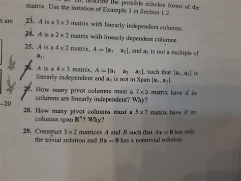 Solved Senbe The Possible Echelon Forms Of The Matrix Use