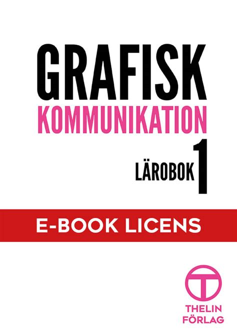 Skolportalen Grafisk Kommunikation 1 Lärobok Ebook Elevlicens FÖr