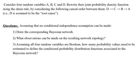 solved consider four random variables a b c and d rewrite