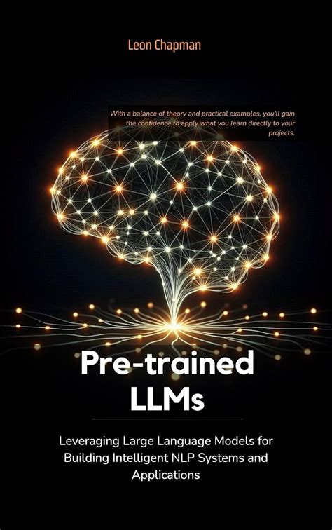 Pre Trained LLMs Leveraging Large Language Models For Building Intelligent NLP Systems And