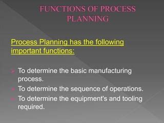 Chapter 3 PROCESS PLANNING Pptx Free Download