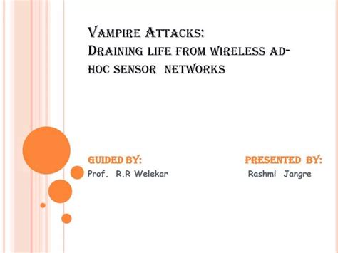 Ppt Vampire Attacks Draining Life From Wireless Ad Hoc Sensor