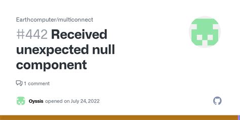 Received Unexpected Null Component · Issue 442 · Earthcomputer