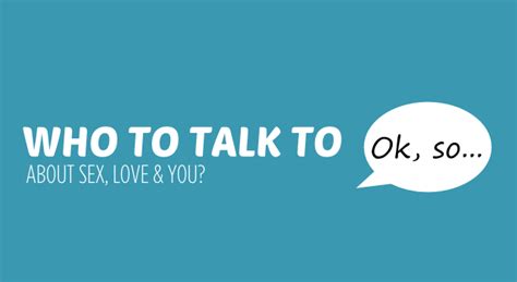 Who To Talk To About Sex And How BISH